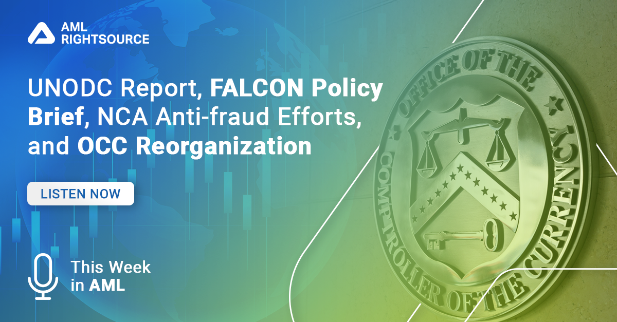 UNODC Report, FALCON Policy Brief, NCA Anti-fraud Efforts, and OCC Reorganization